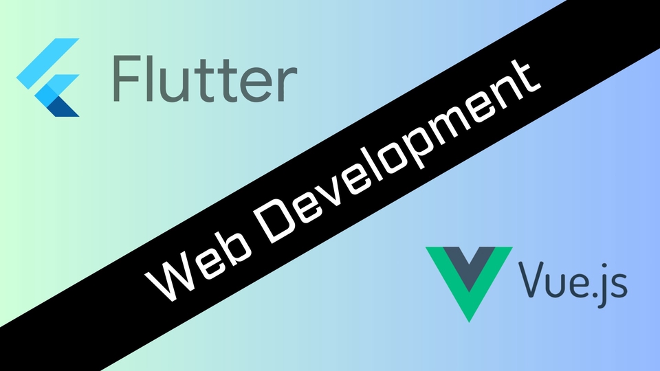 พัฒนาเว็บไซต์ด้วย Vue.js / Flutter