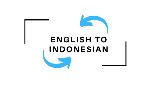 Translate English - Indonesia *Vice Versa
