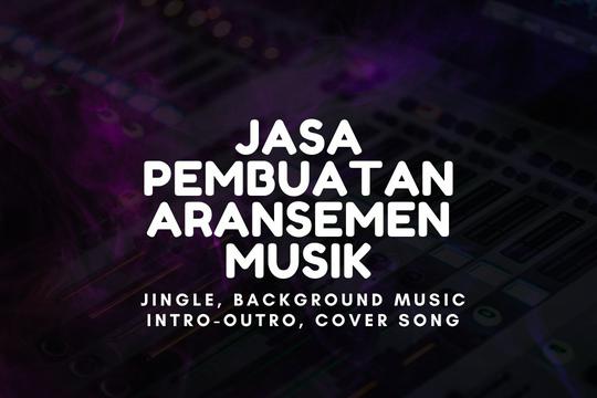Pembuatan Musik dan Aransemen