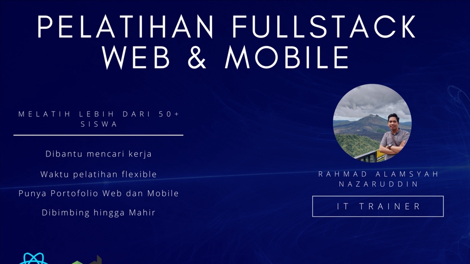 Pelatihan Fullstack Web & Mobile | Dibantu Mencari kerja sebagai ...