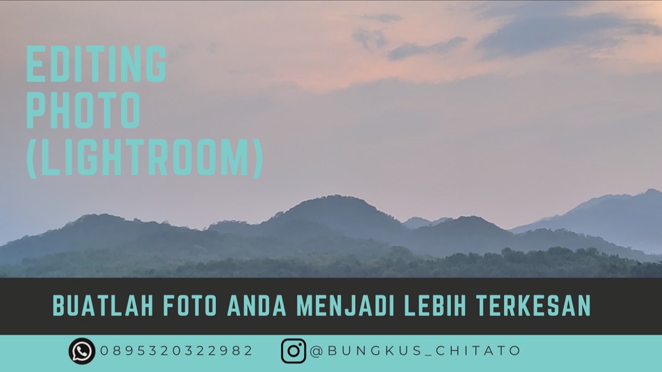 EDITING PHOTO (LIGHTROOM)