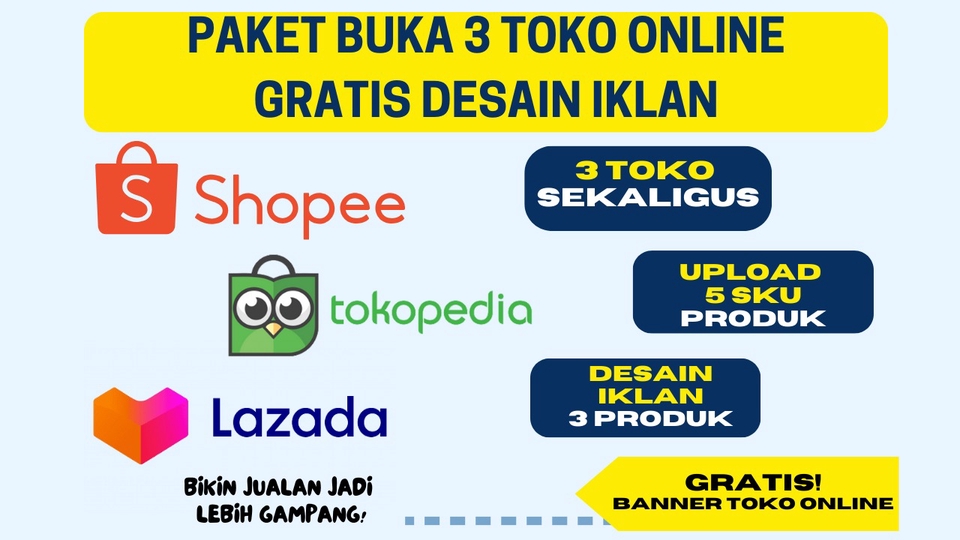 Jasa Buka 3 Toko Online Gratis desain Iklan