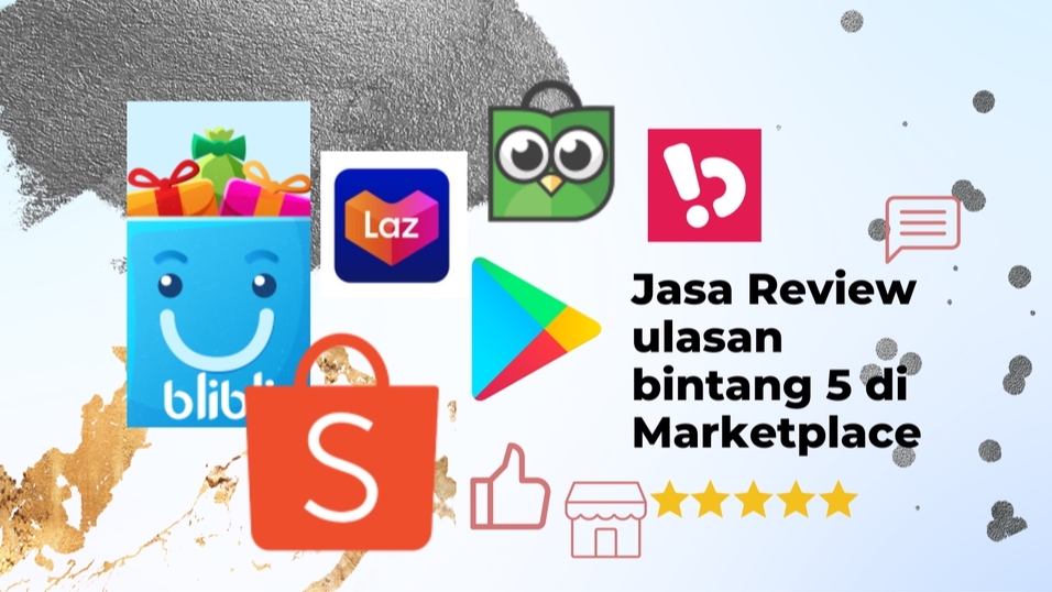 JASA REVIEW PRODUK DAN ULASAN BINTANG 5 DI MARKETPLACE