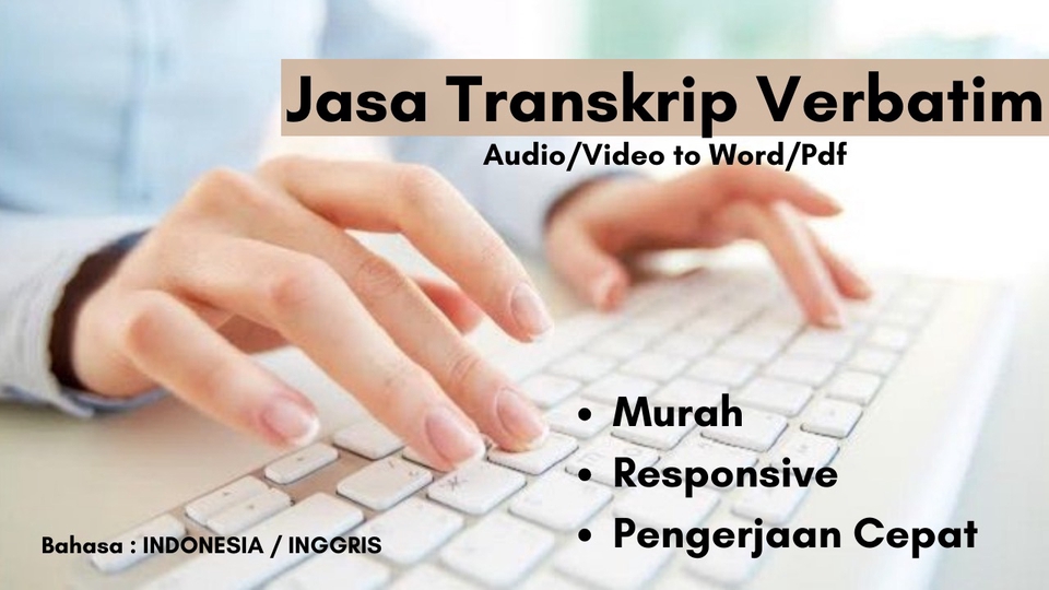 Jasa Transkrip Verbatim Cepat dan Terpercaya!
