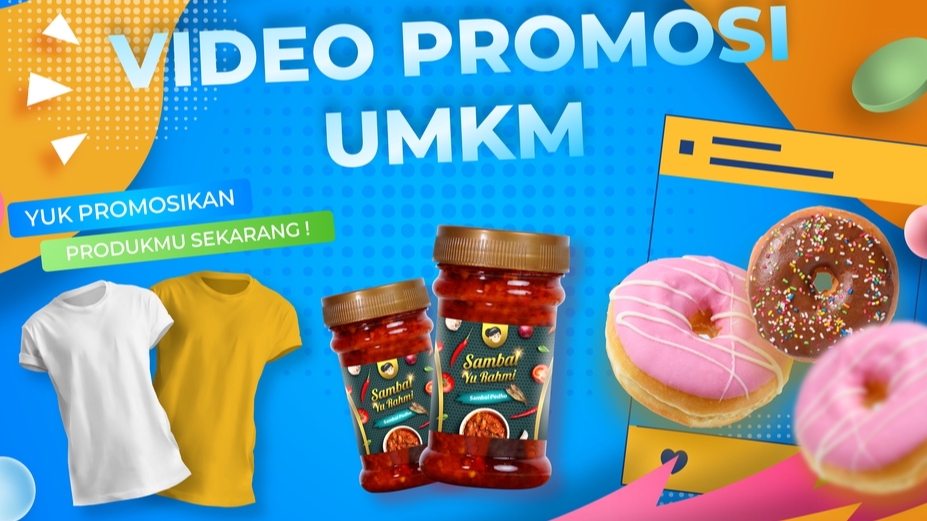 Video Promosi/ Iklan untuk UMKM