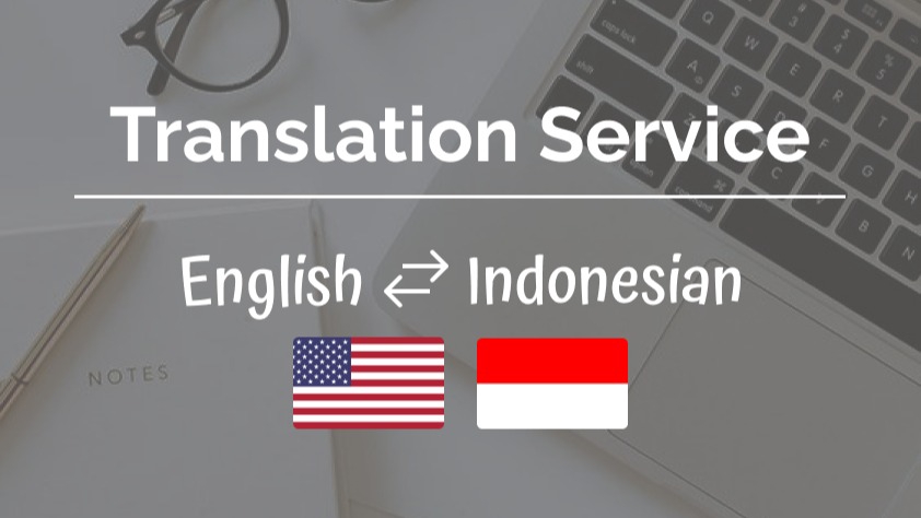 Translation Service ENG-IND / IND-ENG