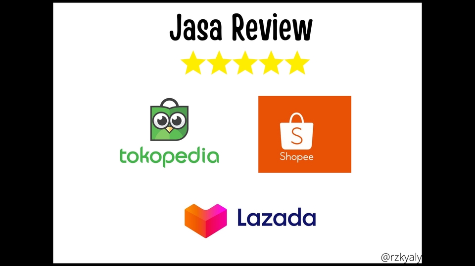 REVIEWERS SHOPEE, LAZADA, TOKOPEDIA