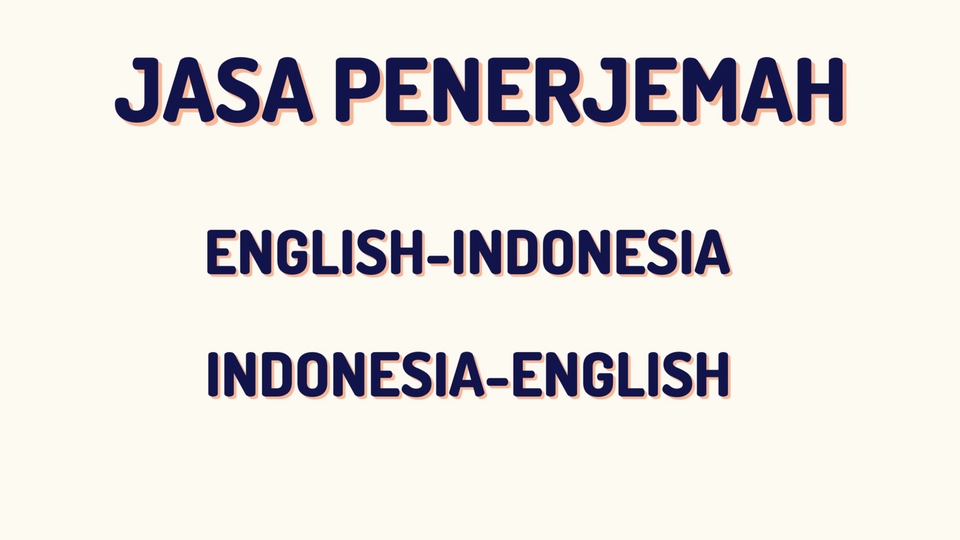 Jasa Penerjemah Inggris-Indonesia/Indonesia-Inggris