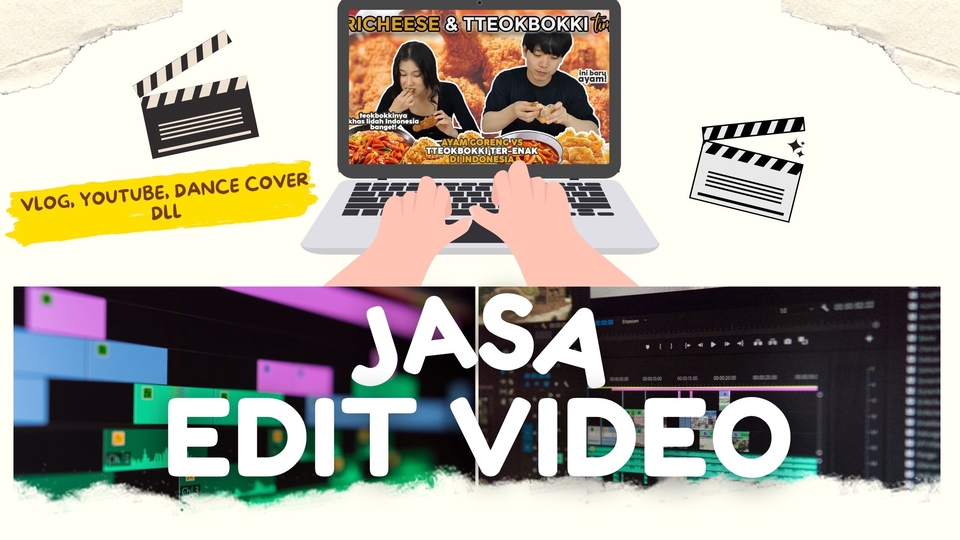 Video Editing (Vlog, Youtube, Dance Cover, Educational, Iklan Layanan ...