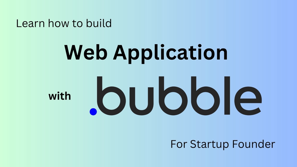 สอนการพัฒนา web application แบบ no-code ด้วย Bubble.io สำหรับ startup ...