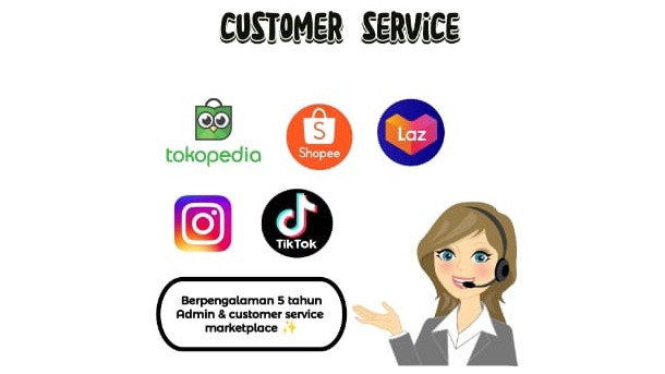 ADMIN DAN CUSTOMER SERVICE (MARKETPLACE & SOSIAL MEDIA)