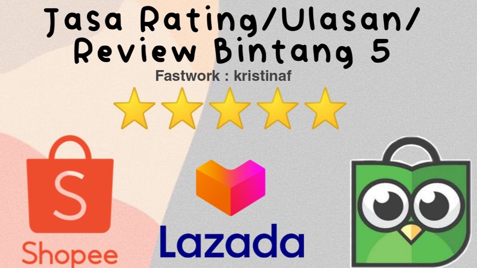 Memberi Rating/Ulasan/Review Bintang 5 Marketplace Online Shop Tokopedia Shopee Lazada