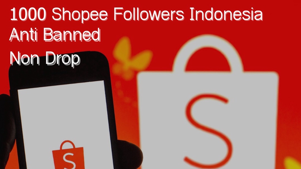 Shopee Followers Indonesia ( 1000 )