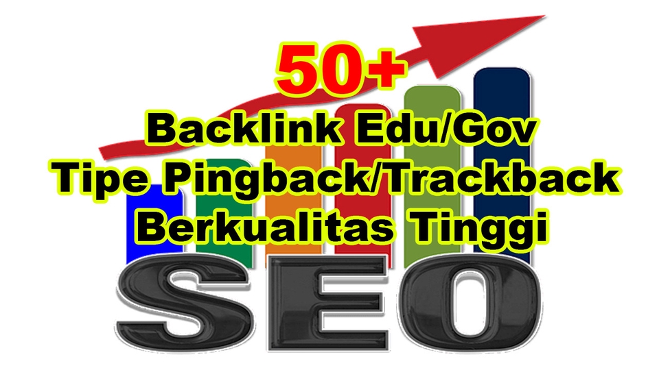 50+ Backlink Edu/Gov Tipe Pingback/Trackback Berkualitas Tinggi