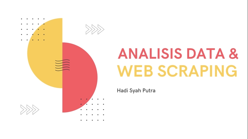 ANALISIS DATA DAN WEB SCRAPING (PYTHON)