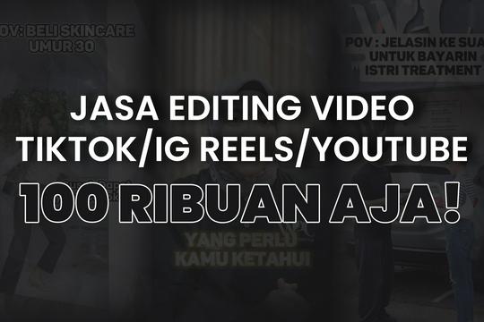 JASA VIDEO EDITING MEDIA SOCIAL TIKTOK, INSTAGRAM & YOUTUBE, UNTUK UMKM ...