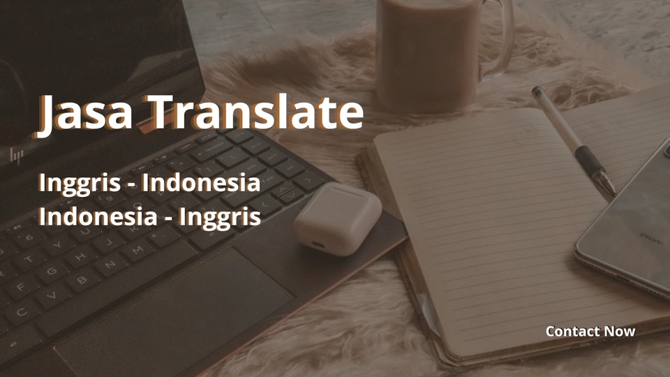 Jasa Translate English - Indonesia (dan sebaliknya)