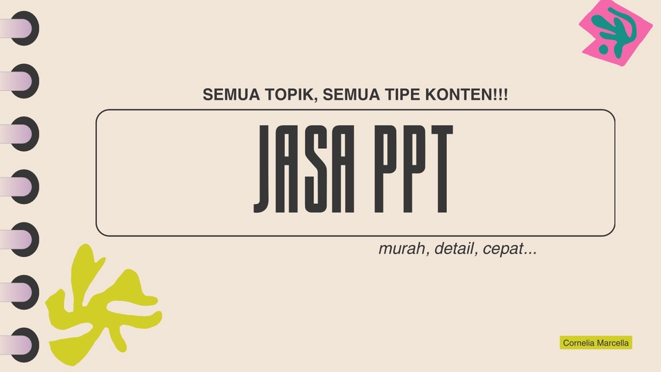 PEMBUATAN PPT - 3 JAM SUDAH JADI!!