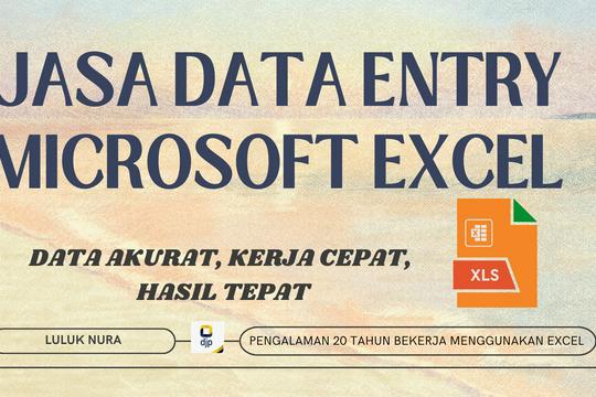 Jasa Data Entry Microsoft Excel "Data Akurat, Kerja Cepat, Hasil Tepat"