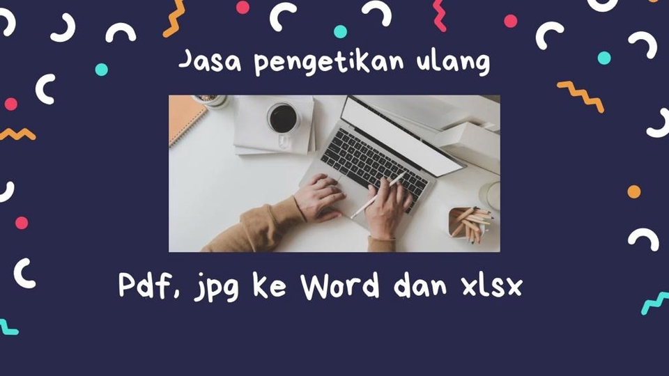 Pengetikan Ulang file PDF, JPG, ke Word. Cepat dan Rapi (Indonesia ...