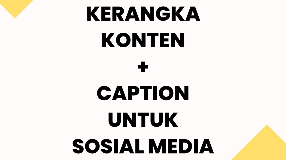 Pembuatan Kerangka Konten + Caption untuk Sosial Media
