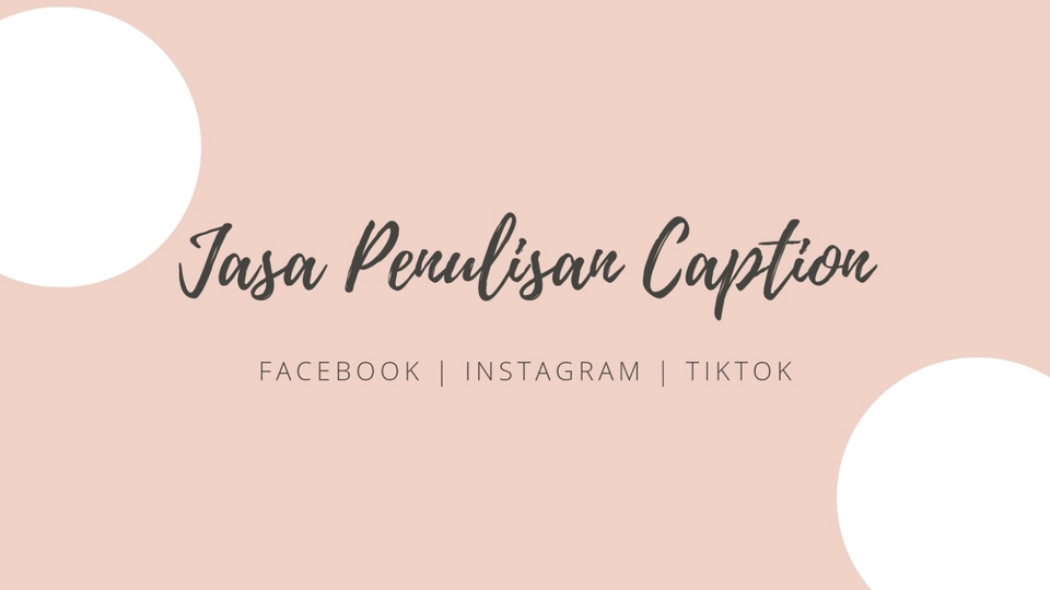 Jasa Caption untuk semua platform sosial media (Tiktok, Instagram ...