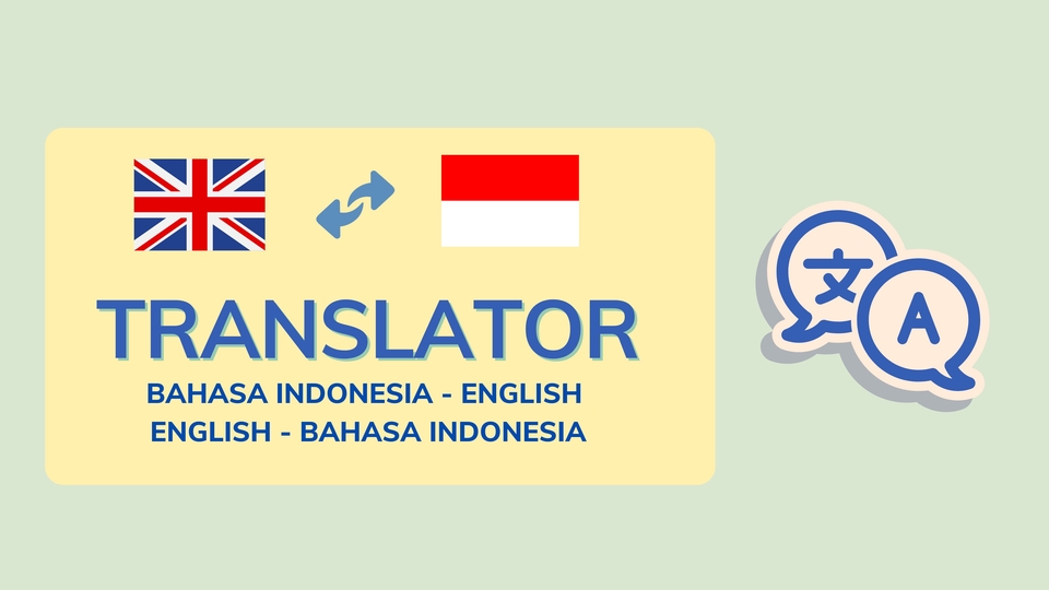 Translator English- Bahasa Indonesia, Bahasa Indonesia-English