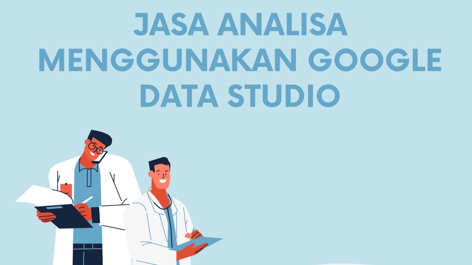 Jasa Analisa Data menggunakan Google Data Studio