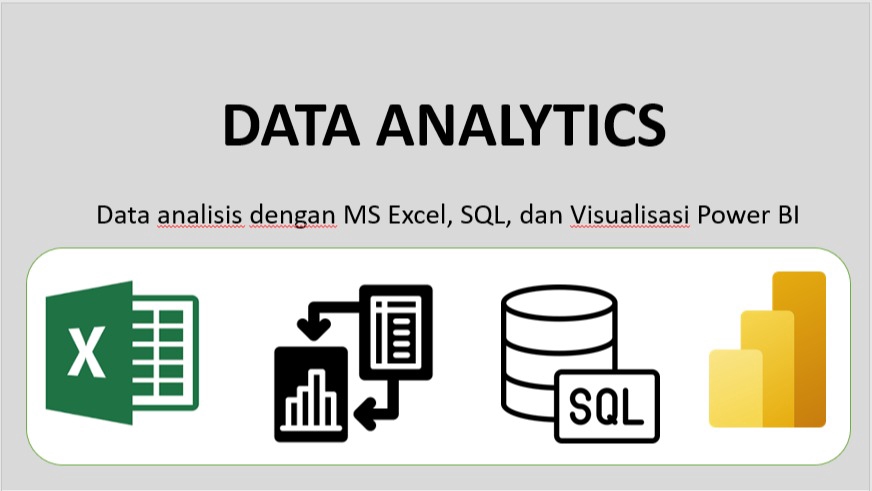 ANALISIS DATA: MSSQL dan MS EXCEL(eskplorasi data, pivot table, pivot chart, dahsboard excel)