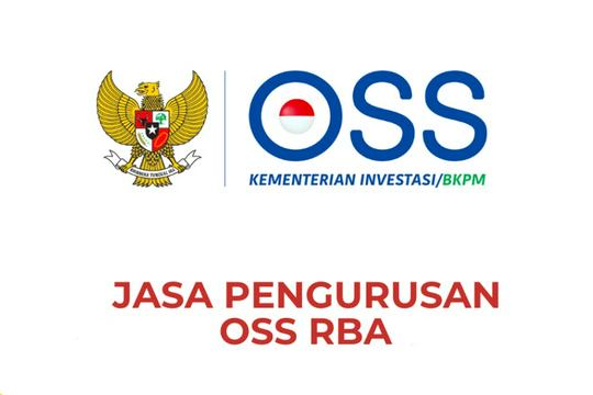 Jasa Penanganan OSS RBA Penambahan KBLI, Pembuatan PKKPR, SPPL dsb