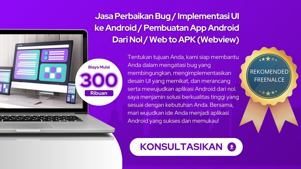 Jasa Perbaikan Bug / Implementasi UI ke Android / Pembuatan App Android ...