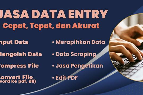 Jasa Data Entry Terpercaya & Tanpa Ribet