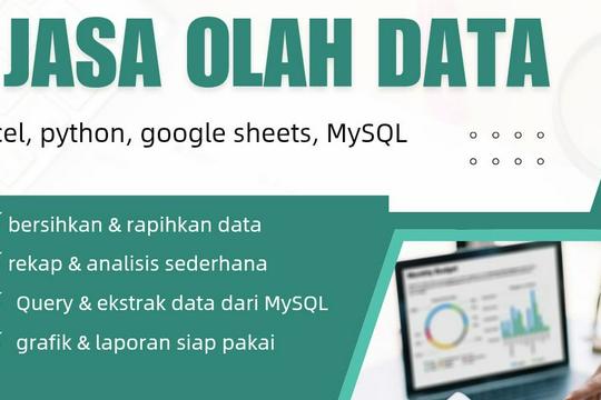 Jasa Olah & Analisis Data dengan Python, MySQL, dan Excel – Cepat & Akurat