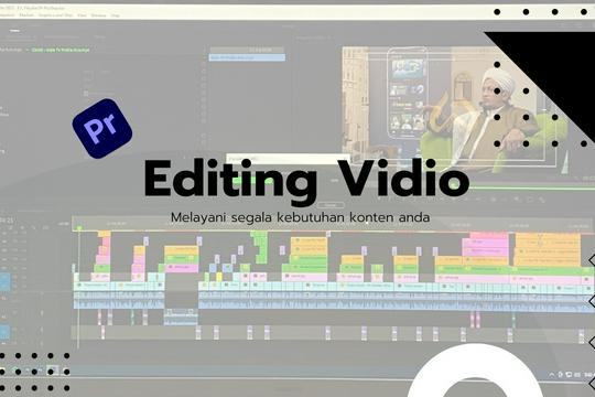 Vidio Editing Untuk Segala kebutuhan