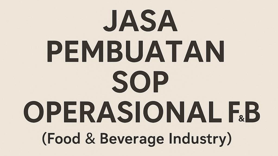 "Jasa Pembuatan SOP Operasional Restoran - Efisien, Jelas dan Siap ...