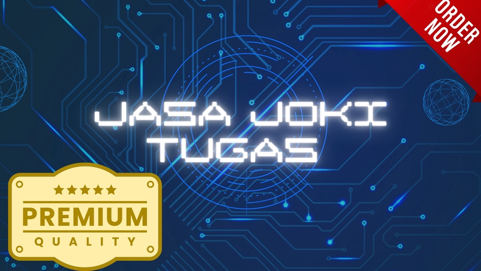 JASA JOKI SEGALA TUGAS DARI SMP, SMA HINGGA KULIAH, HARGA MERAKYAT