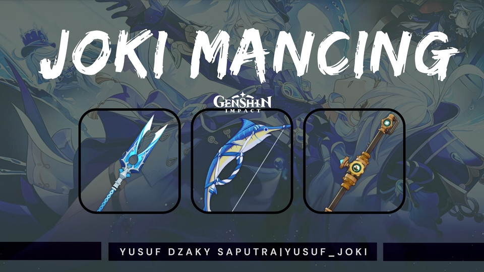 JOKI GENSHIN IMPACT - SENJATA MANCING SAMPAI R5!