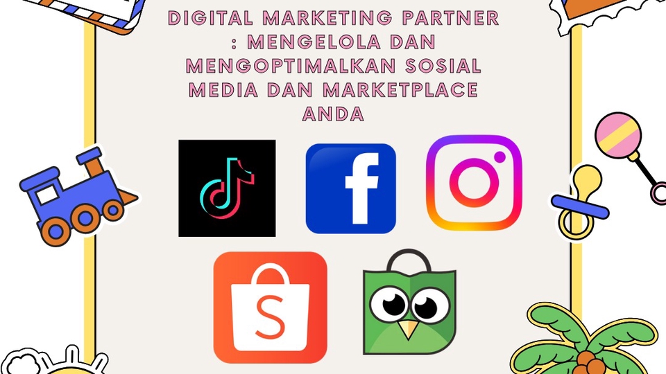 DIGITAL MARKETING PARTNER : OPTIMALISASI FACEBOOK, INSTAGRAM, TIKTOK ...