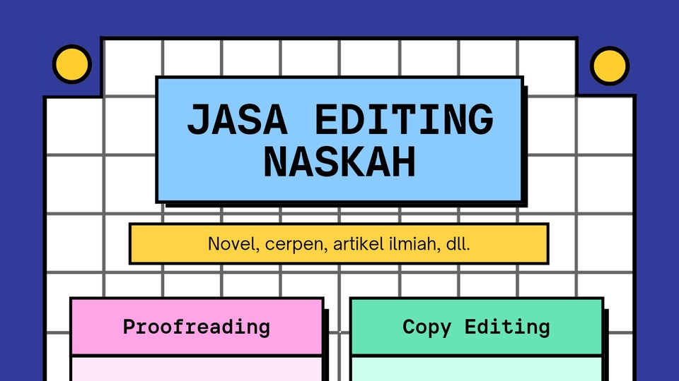 Proofreading dan Editing Naskah