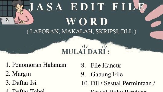 Jasa Edit Dokumen ( Skripsi, Laporan, Makalah, Dll )