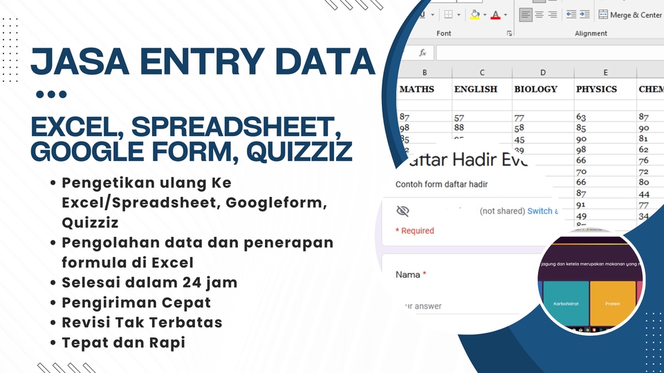 ENTRY DATA (EXCEL/SPREADSHEET, GOOGLE FORM, QUIZZIZ)