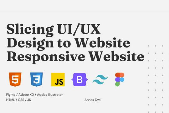 Slicing & Convert Design UI/UX ke Website