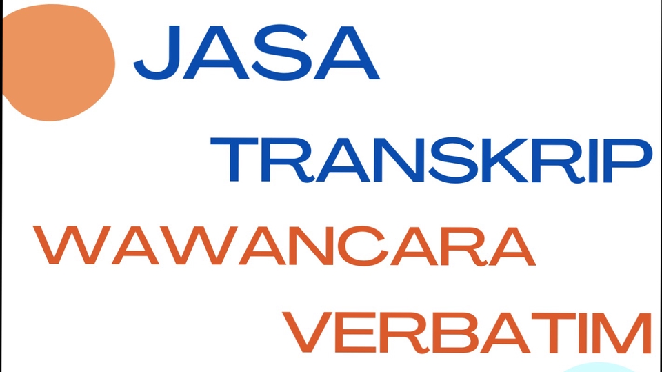 Jasa Transkrip Wawancara Verbatim