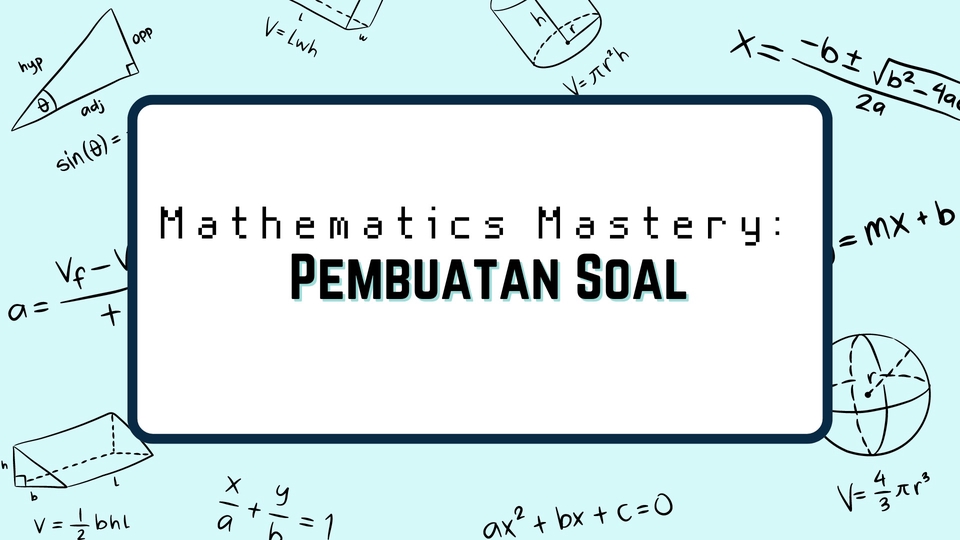 Mathematics Mastery: Pembuatan Soal