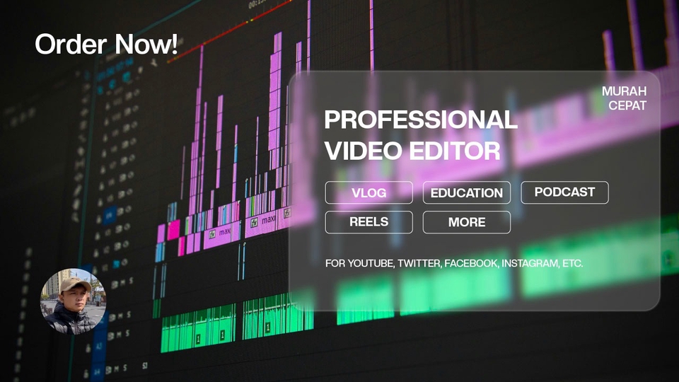 Video Editing CEPAT&MURAH [Vlog, Podcast, Education, Gaming, etc.] All ...