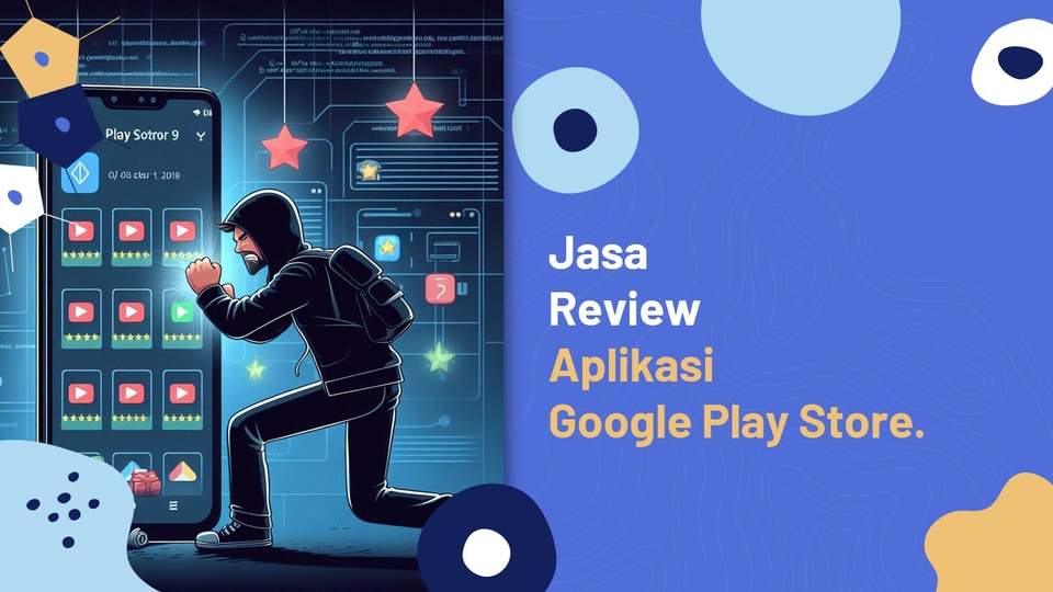 Jasa Review Aplikasi Android Google Play Store - Tingkatkan Rating dan Unduhan Anda!