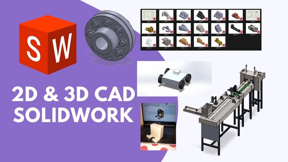 2D & 3D CAD SOLIDWORK