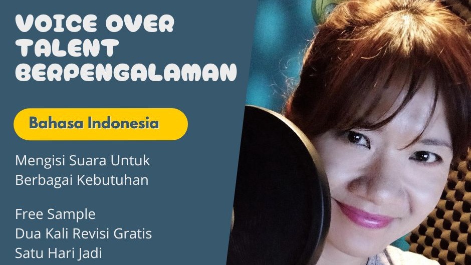 VOICE OVER TALENT PERPENGALAMAN, Bahasa Indonesia