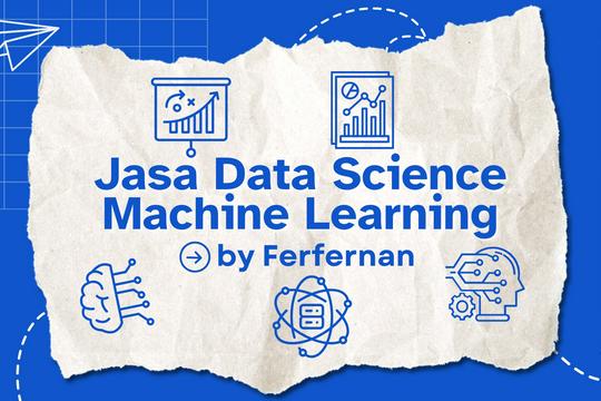 Pembuatan Model untuk Data Science / Machine Learning