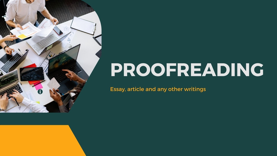Proofreading for Essay, Article and any other writings